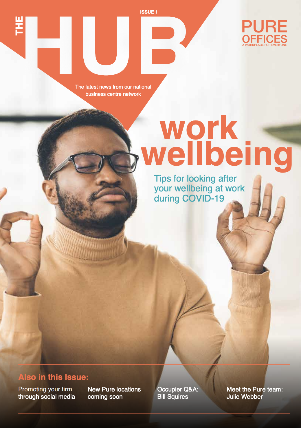 Introducing The Hub Magazine from Pure Offices - Pure Offices ...